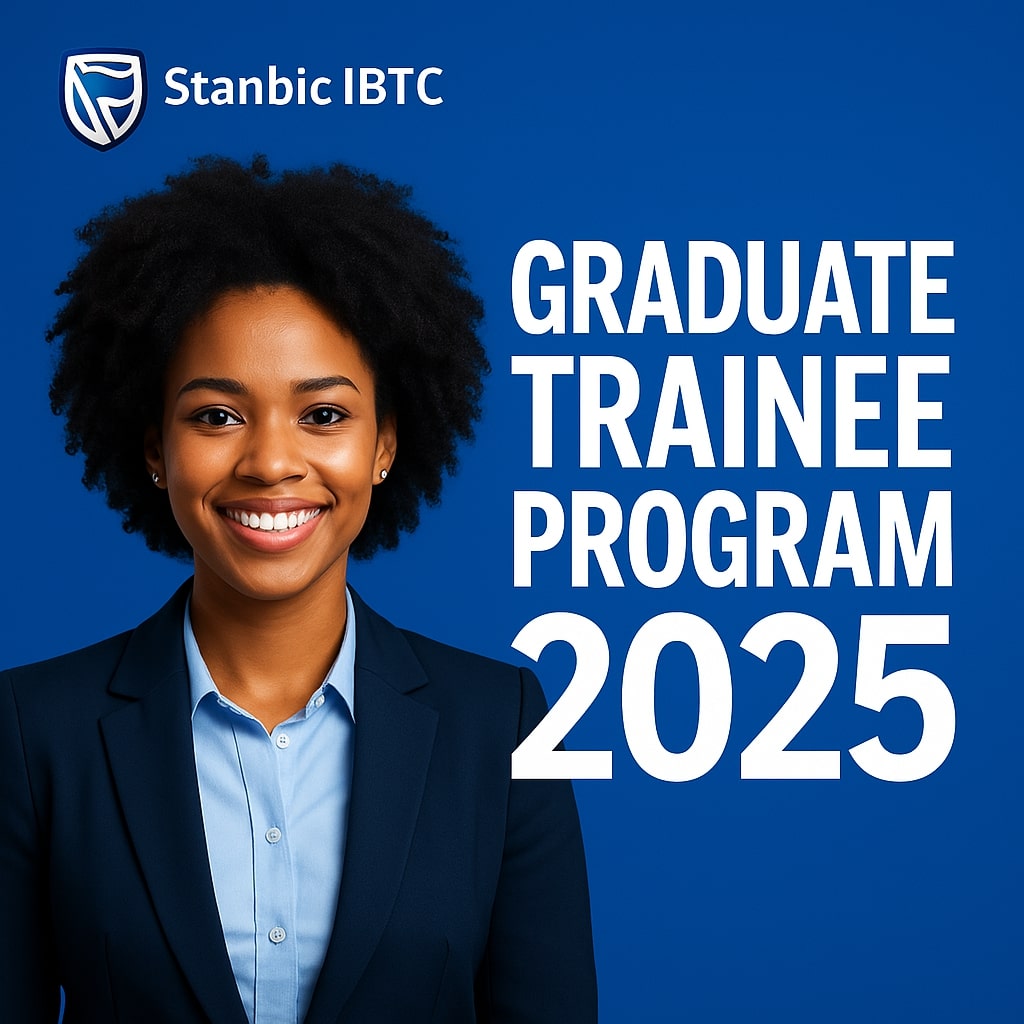 Stanbic IBTC Graduate Trainee Program 2025 - Dixcover Hub